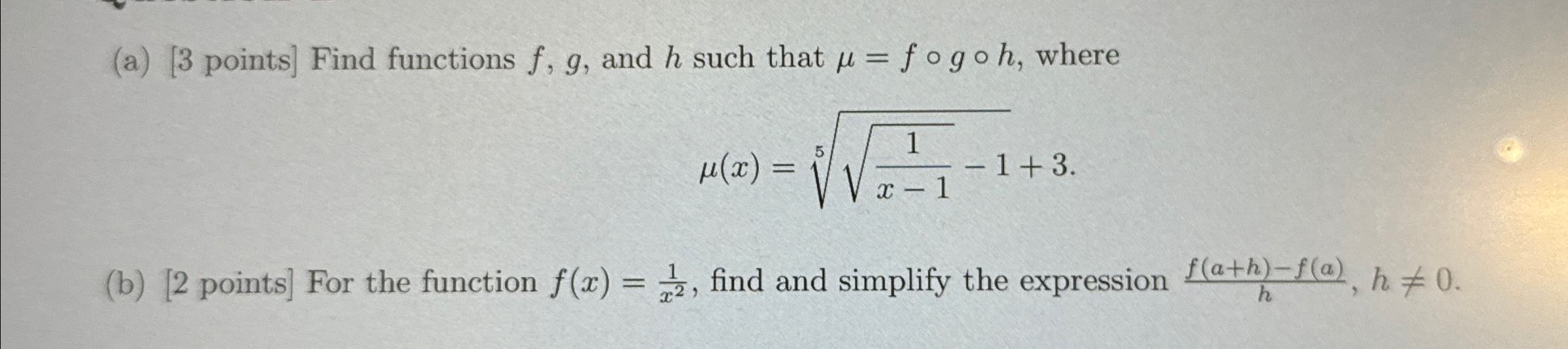 Solved (a) [3 ﻿points] ﻿Find functions f,g, ﻿and h ﻿such | Chegg.com