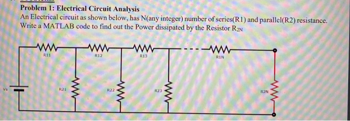 Solved Problem 1: Electrical Circuit Analysis An Electrical | Chegg.com