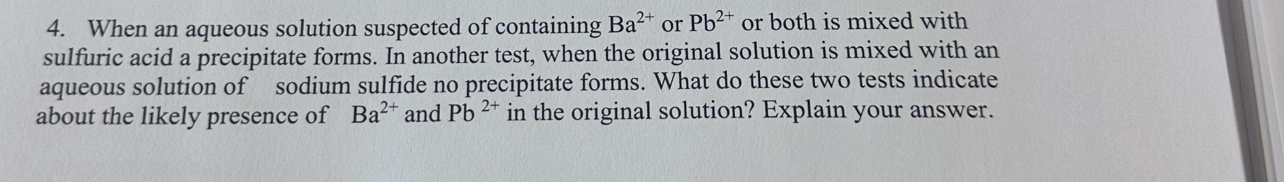 When an aqueous solution suspected of containing Ba2+ | Chegg.com