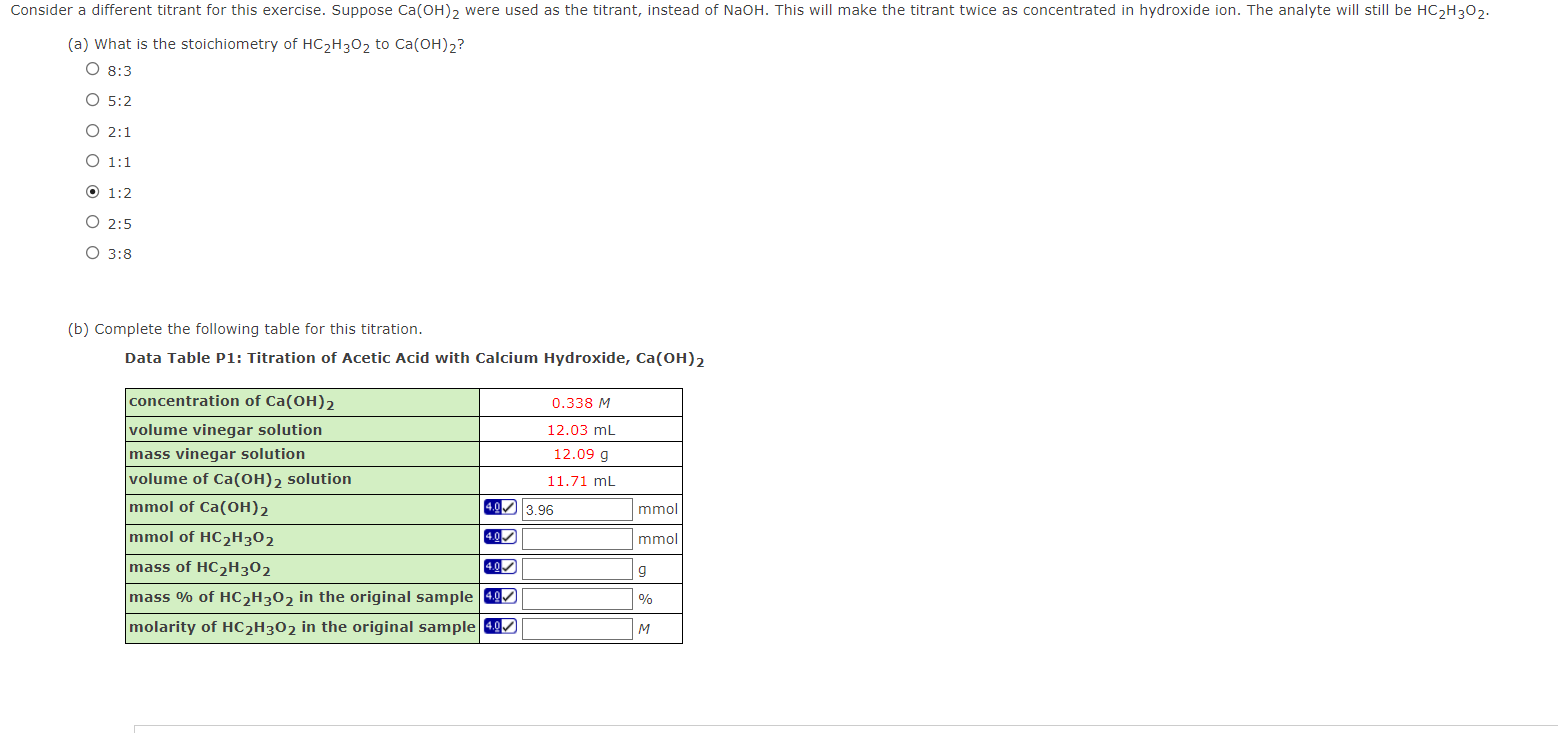 Solved (a) ﻿What is the stoichiometry of HC2H3O2 ﻿to | Chegg.com