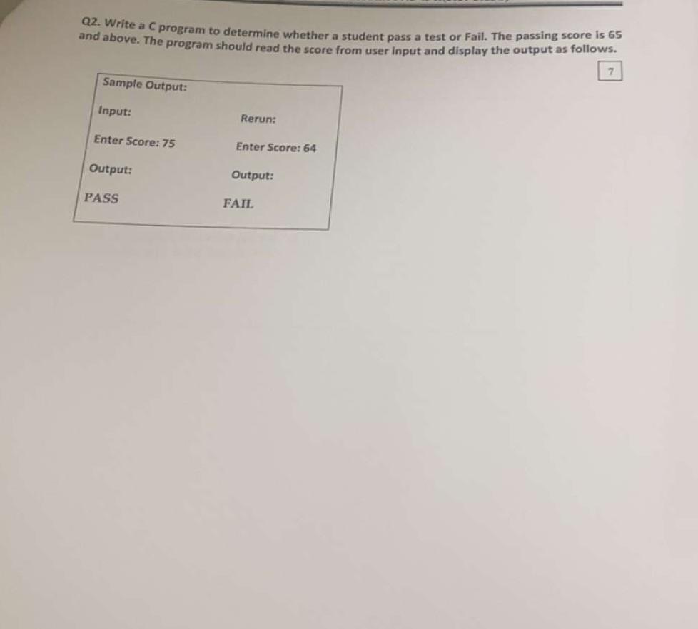 Q2. Write a C program to determine whether a student | Chegg.com