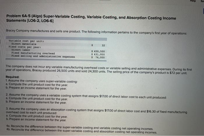 Solved HOP Problem 6A-5 (Algo) Super-Variable Costing, | Chegg.com