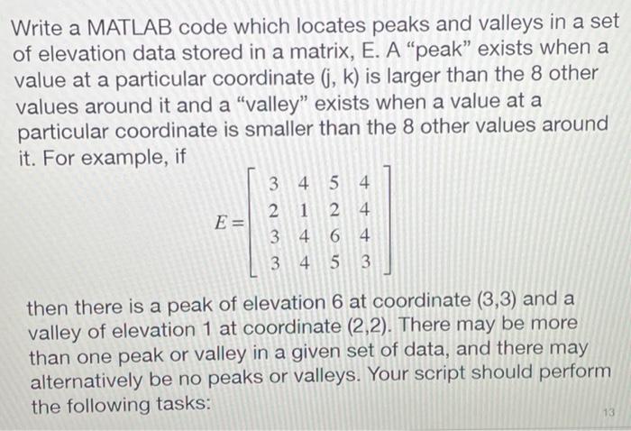 Solved Write a MATLAB code which locates peaks and valleys | Chegg.com
