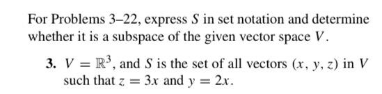 Solved For Problems 3–22, express S in set notation and | Chegg.com