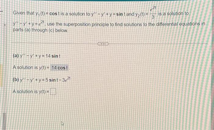 Solved Given that y1(t)=cost is a solution to y′′−y′+y=sint | Chegg.com