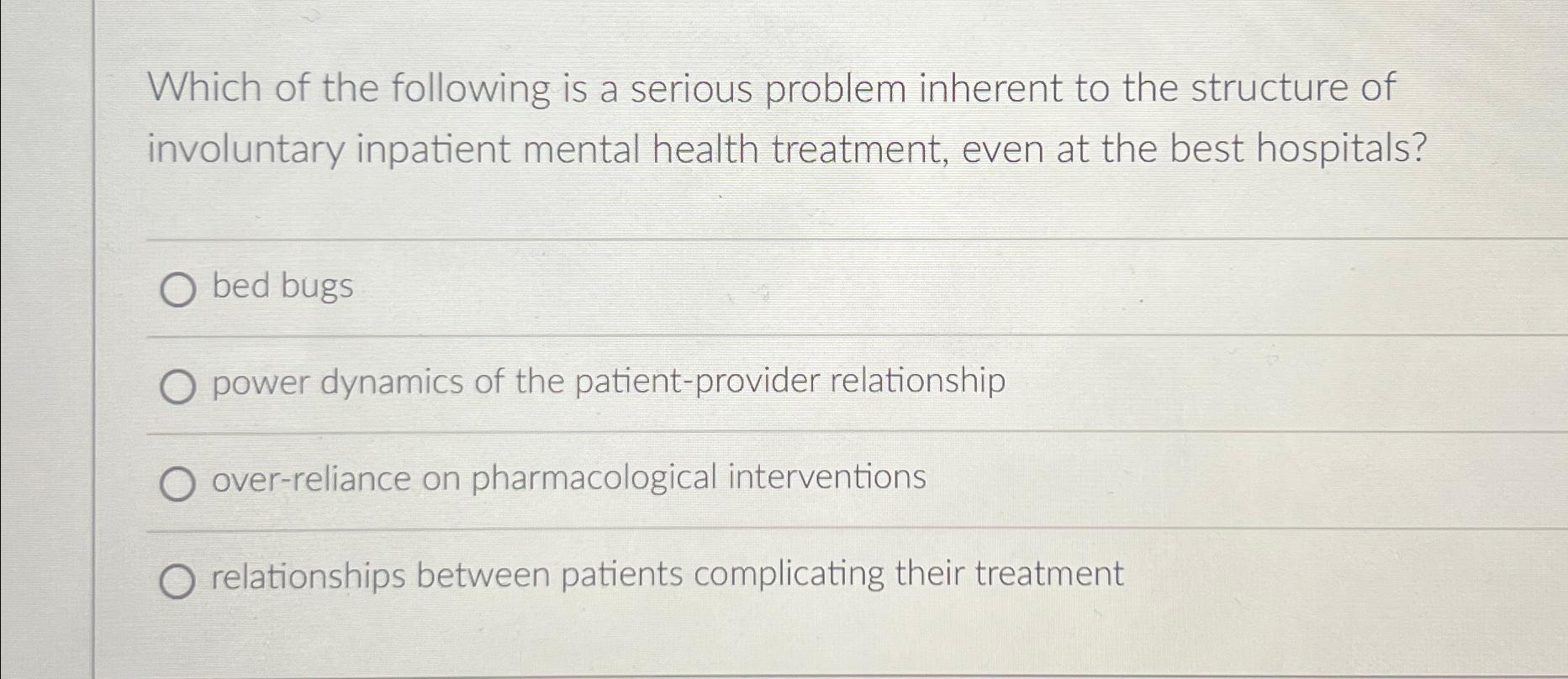 Solved Which of the following is a serious problem inherent | Chegg.com