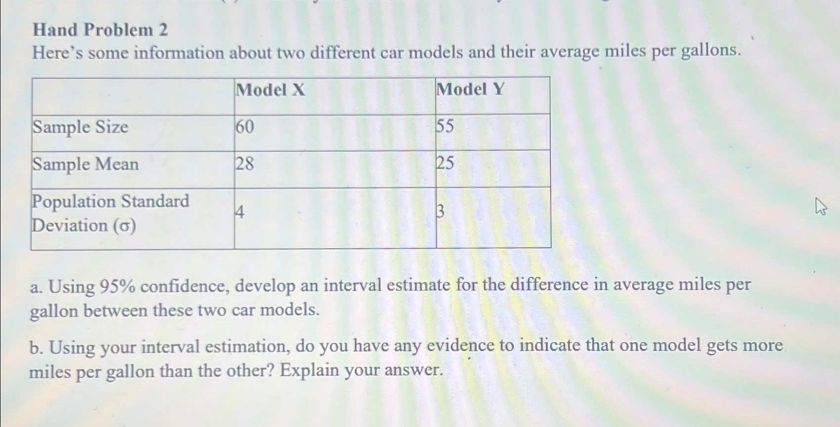 Solved Hand Problem 2Here's some information about two | Chegg.com