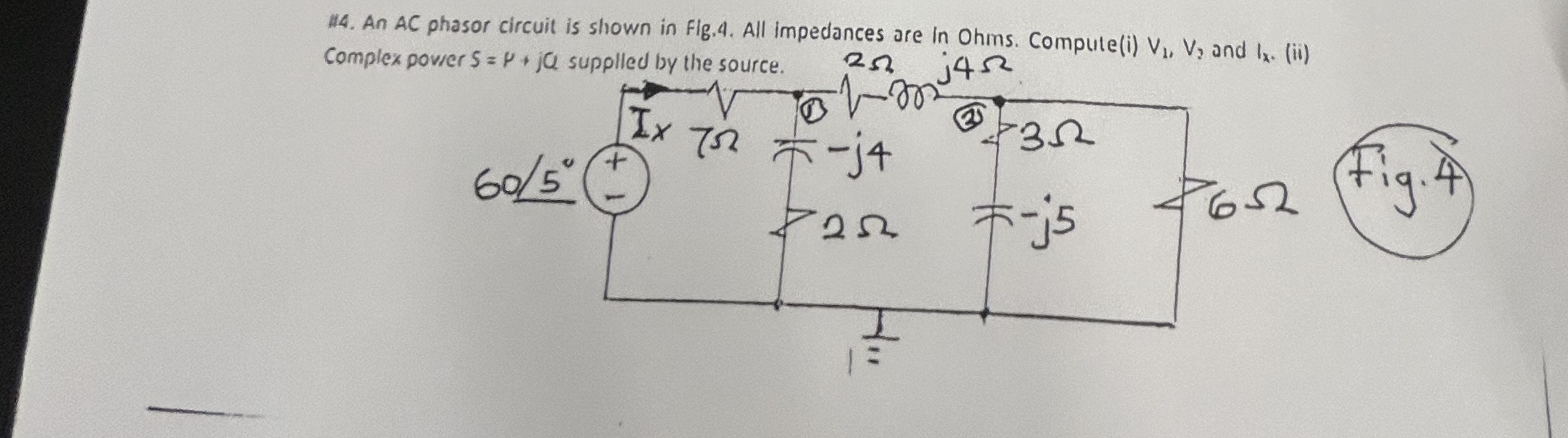 Solved An AC phasor circuit is shown in Fig.4. ﻿All | Chegg.com