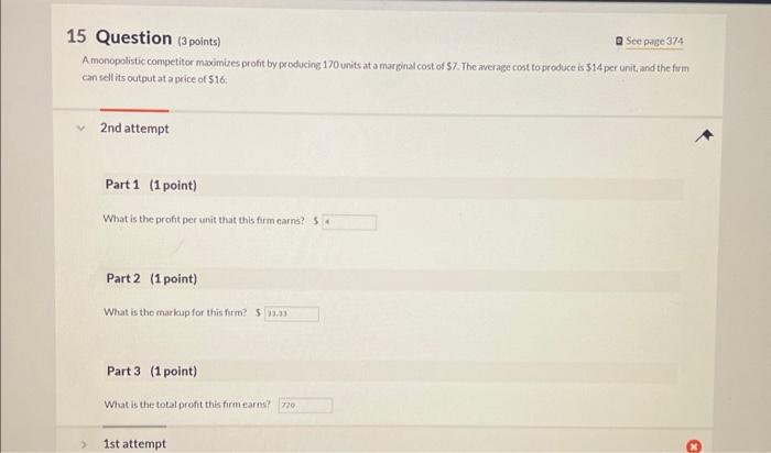 Solved 15 Question (3points) D Seepage 374 A monopolistic | Chegg.com