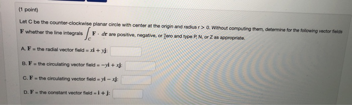 Solved (1 point) Let C be the counter-clockwise planar | Chegg.com
