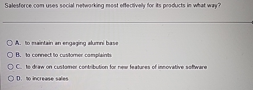 Solved Salesforce.com uses social networking most | Chegg.com