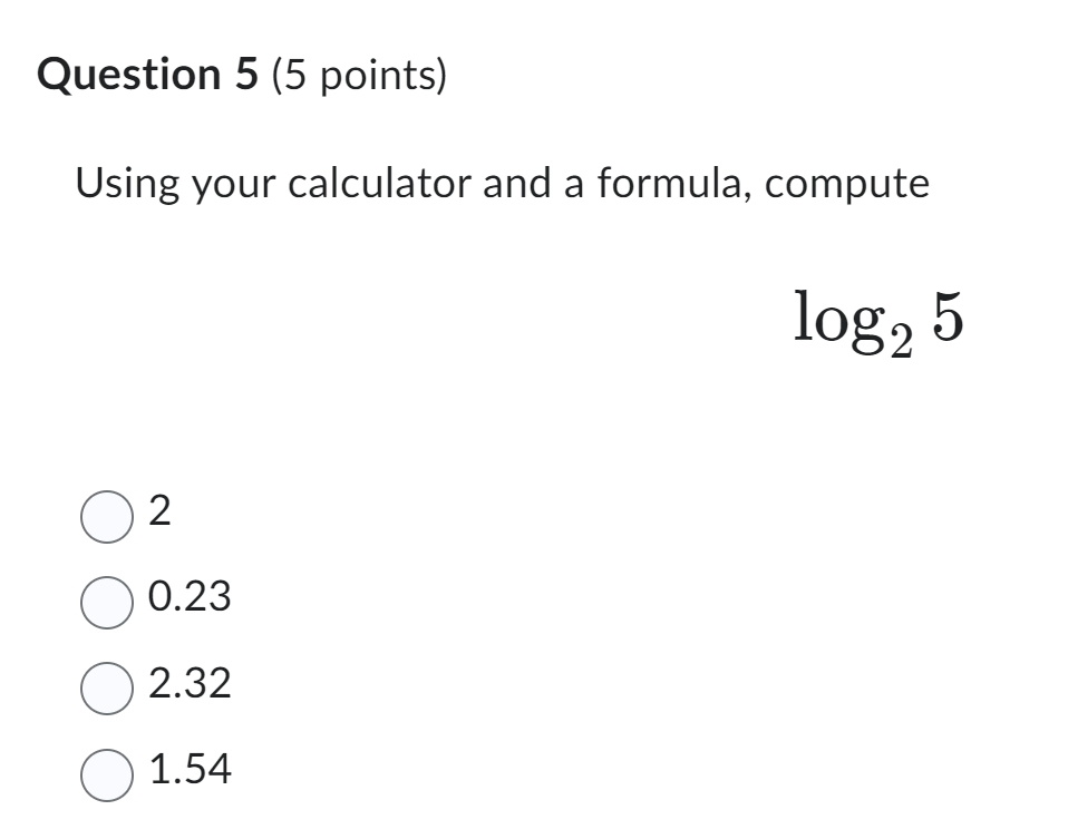 Solved Question 5 (5 ﻿points)Using your calculator and a | Chegg.com