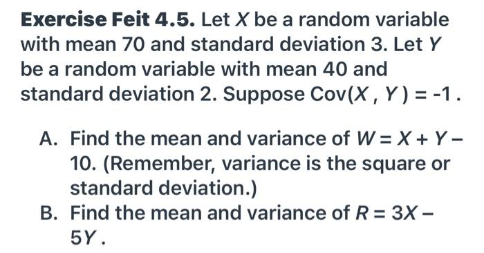 Solved Exercise Feit 4.5. Let X be a random variable with | Chegg.com
