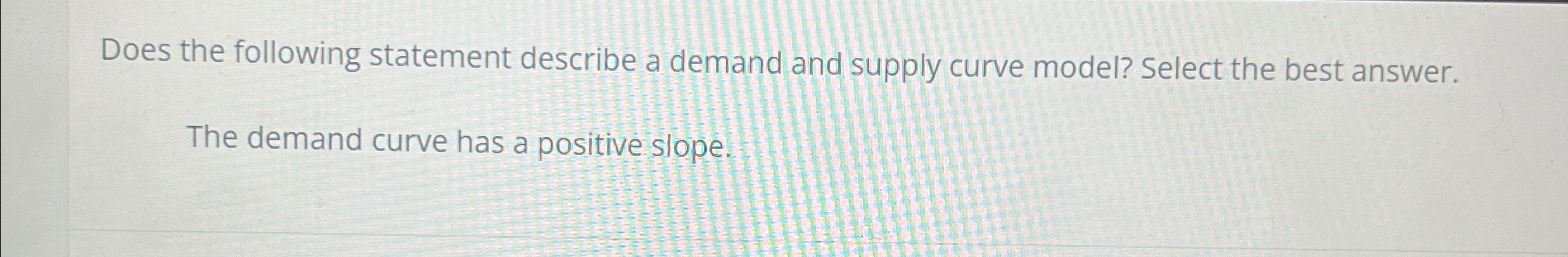 Solved Does the following statement describe a demand and | Chegg.com