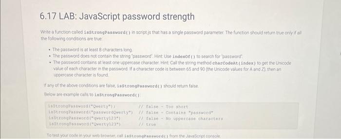 Solved 6.17 LAB: JavaScript password strength Write a | Chegg.com