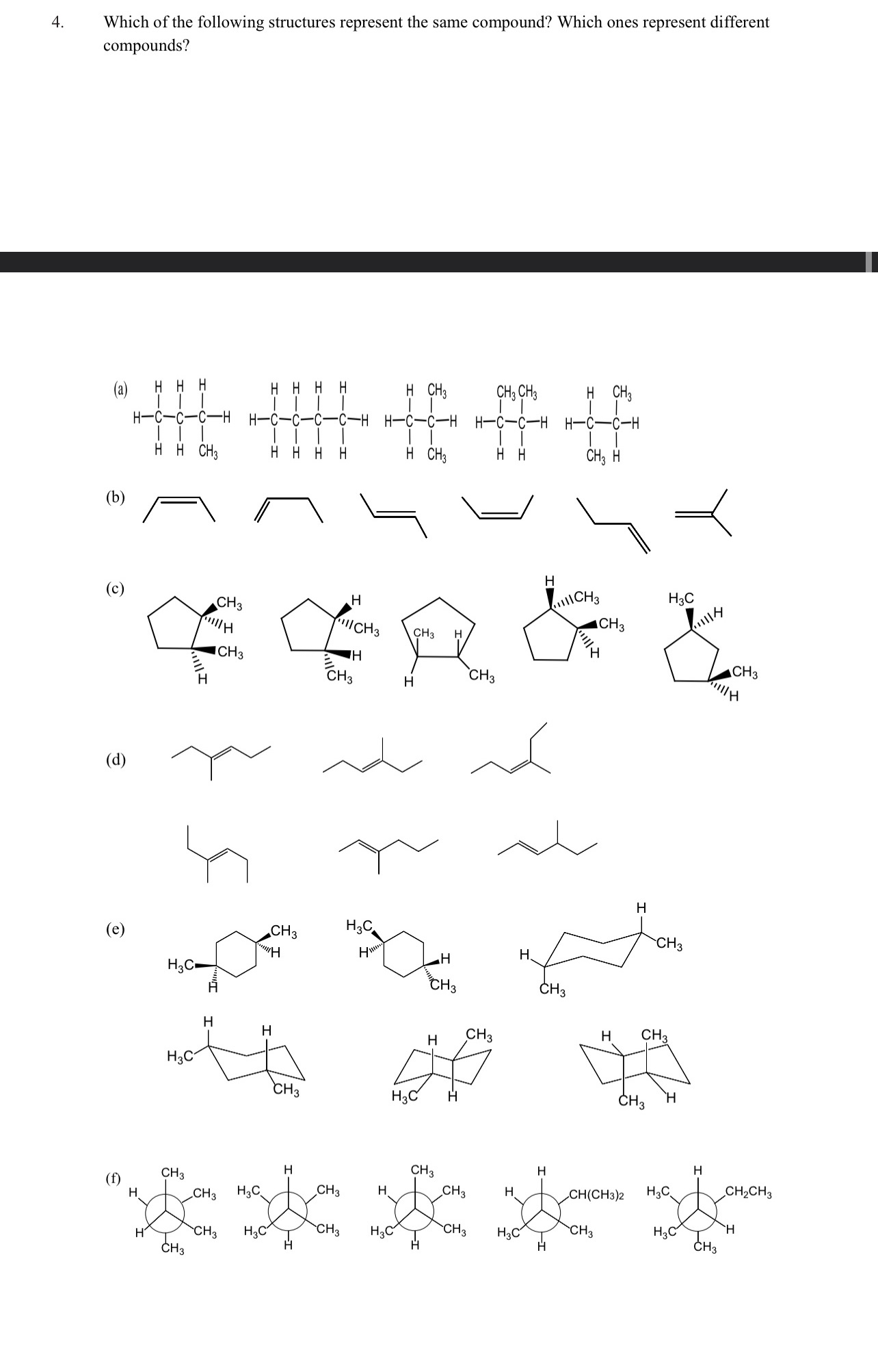 Solved Which of the following structures represent the same | Chegg.com