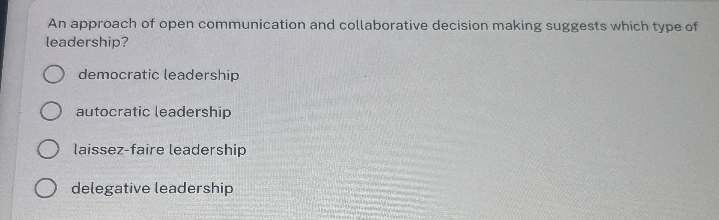 Solved An approach of open communication and collaborative | Chegg.com