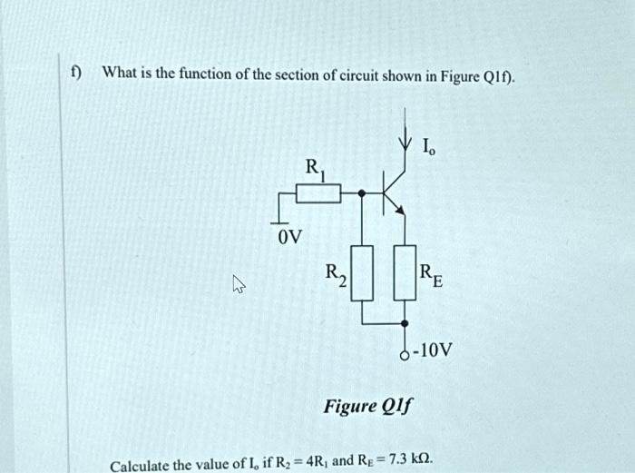Solved f) What is the function of the section of circuit | Chegg.com