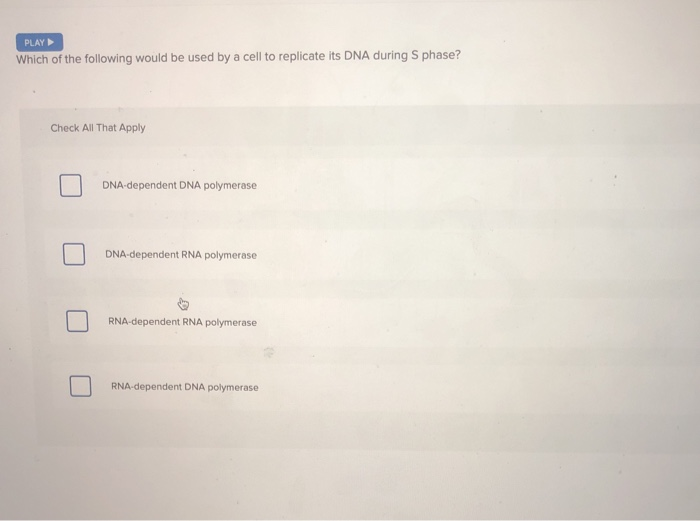 Solved PLAY Which of the following would be used by a cell | Chegg.com