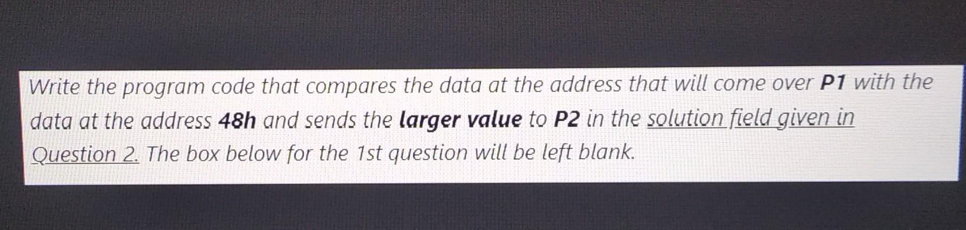 Solved Write the program code that compares the data at the | Chegg.com