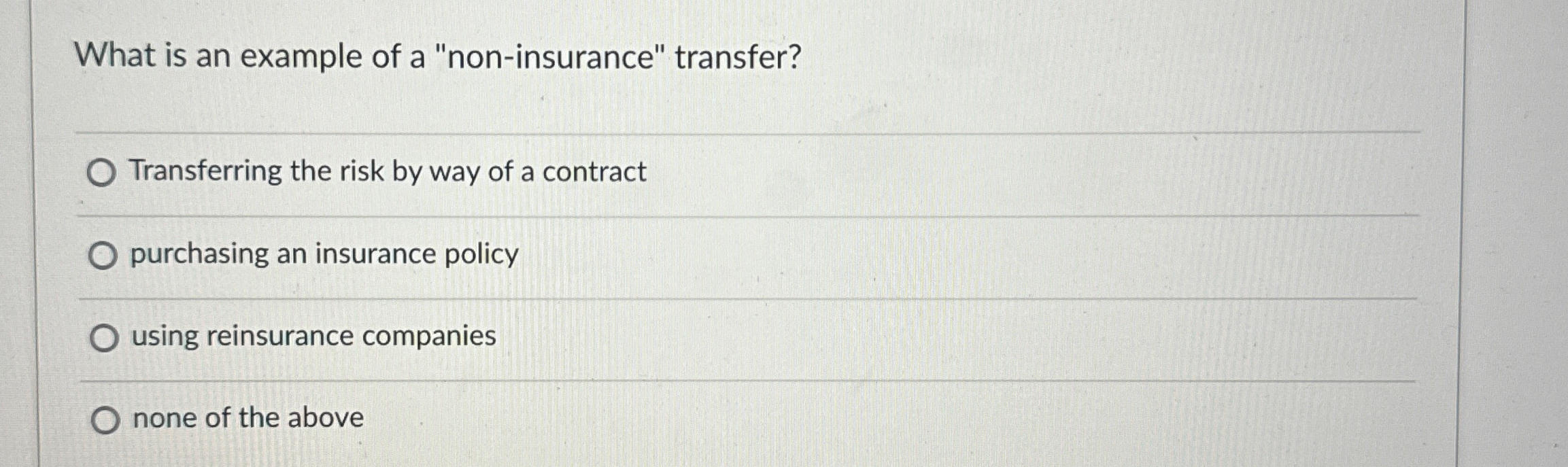 Solved What is an example of a "non-insurance" | Chegg.com