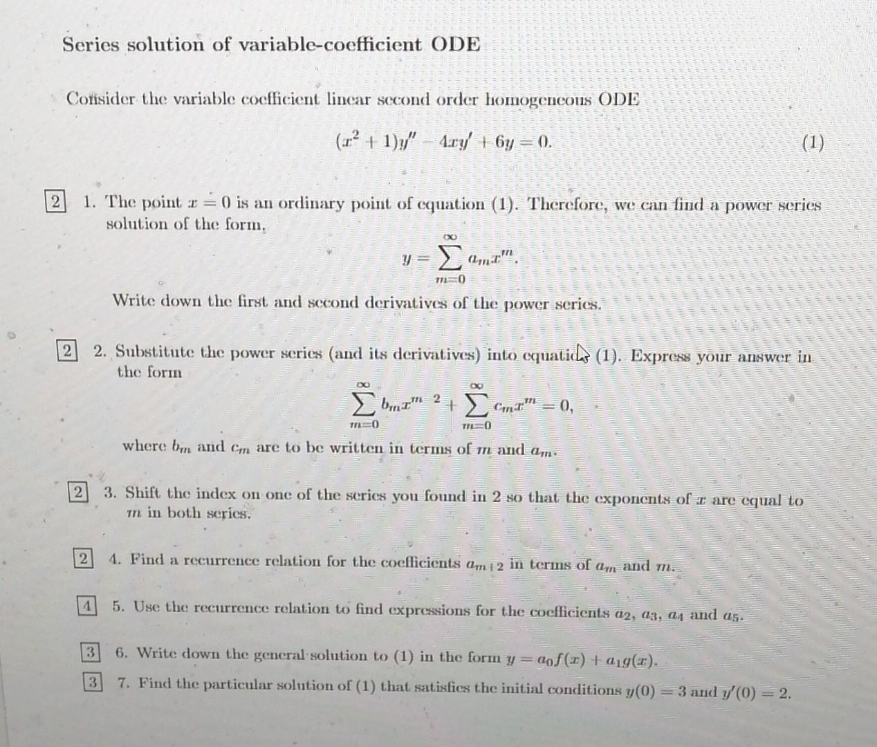 Solved Series solution of variable-coefficient ODE Consider | Chegg.com