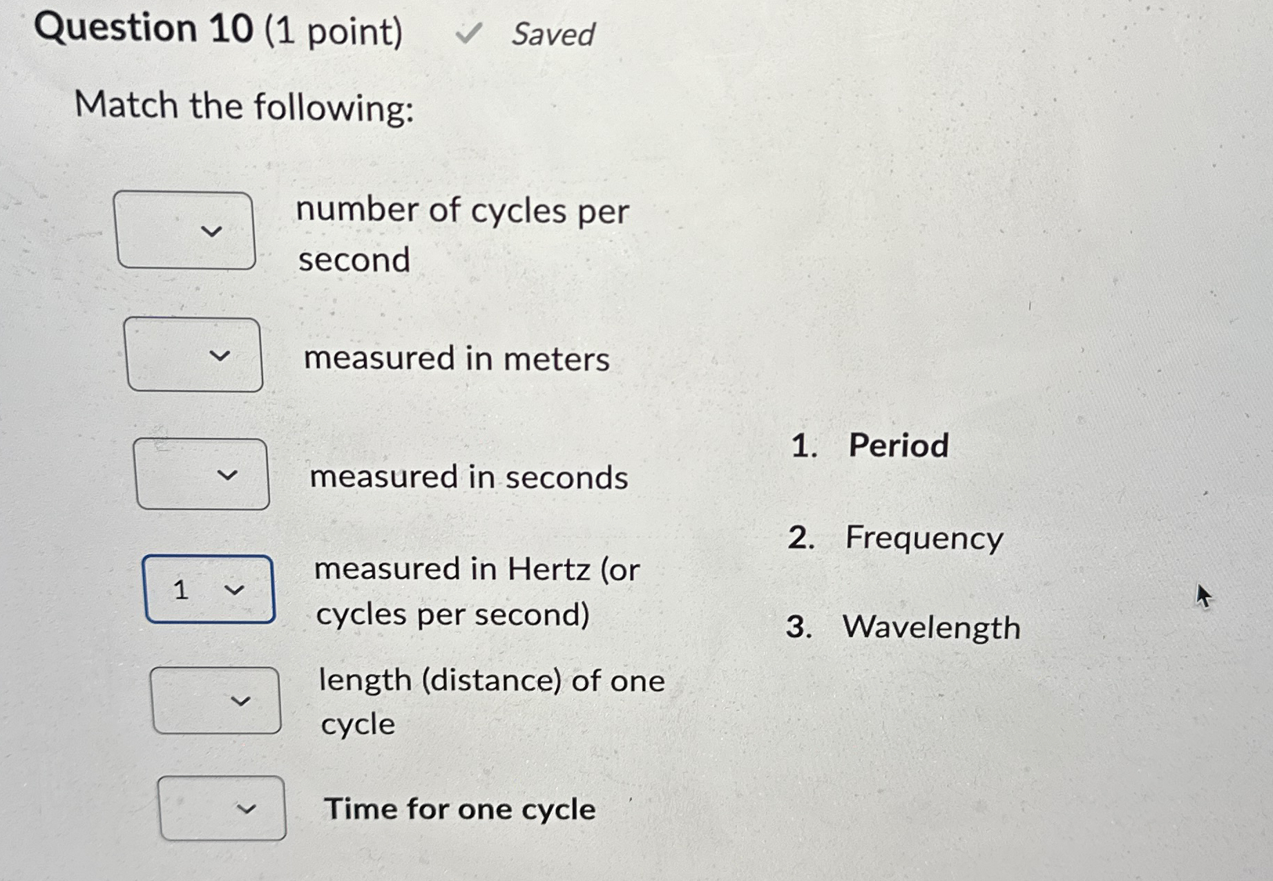 Solved Question 10 (1 ﻿point) ﻿SavedMatch the | Chegg.com