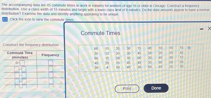 Solved The accompanying data are 45 commute times to work in | Chegg.com