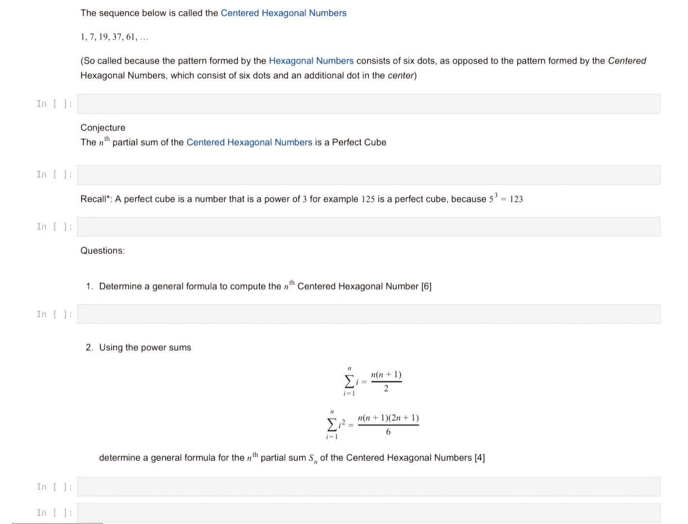 Solved The sequence below is called the Centered Hexagonal | Chegg.com