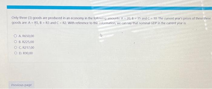 Solved Only three ( 3 ) goods are produced in an economy in | Chegg.com