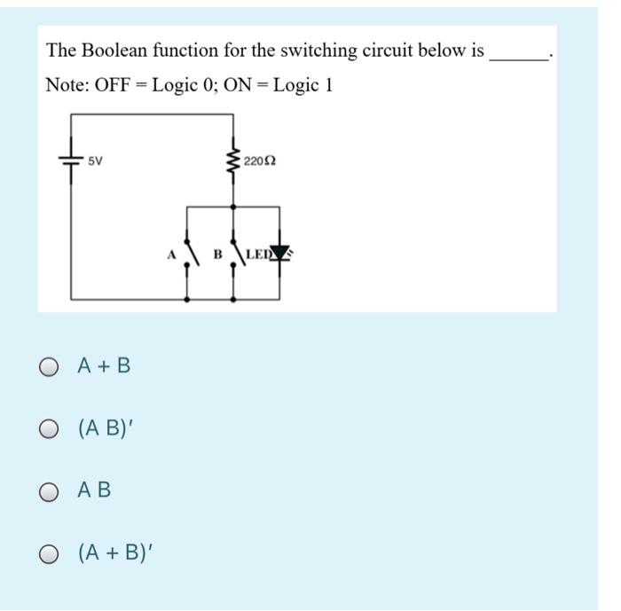 Solved The Boolean function for the switching circuit below | Chegg.com