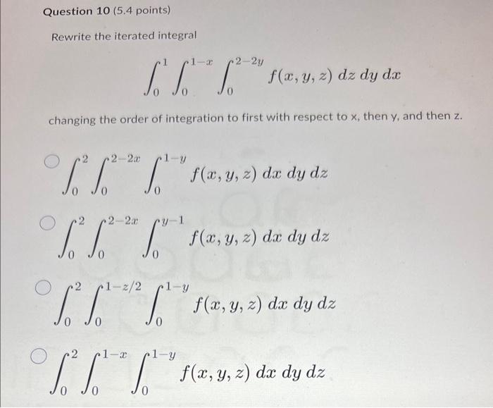 Solved Rewrite the iterated integral | Chegg.com
