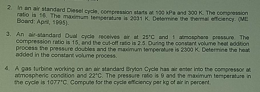 Solved 2. In an air standard Diesel cycle, compression | Chegg.com