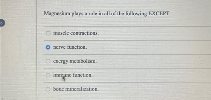 Solved Magnesium plays a role in all of the following | Chegg.com