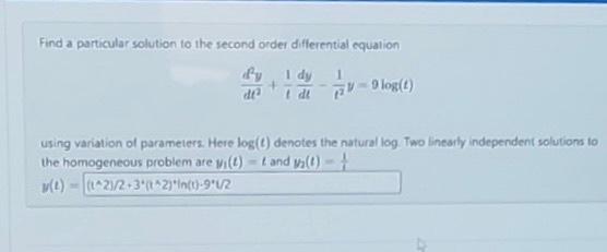 Solved Find a particular solution to the second order | Chegg.com