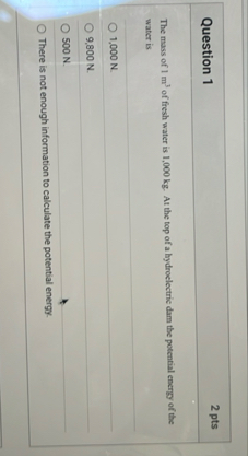 Solved Question 12 ﻿ptsThe mass of 1m3 ﻿of fresh water is | Chegg.com