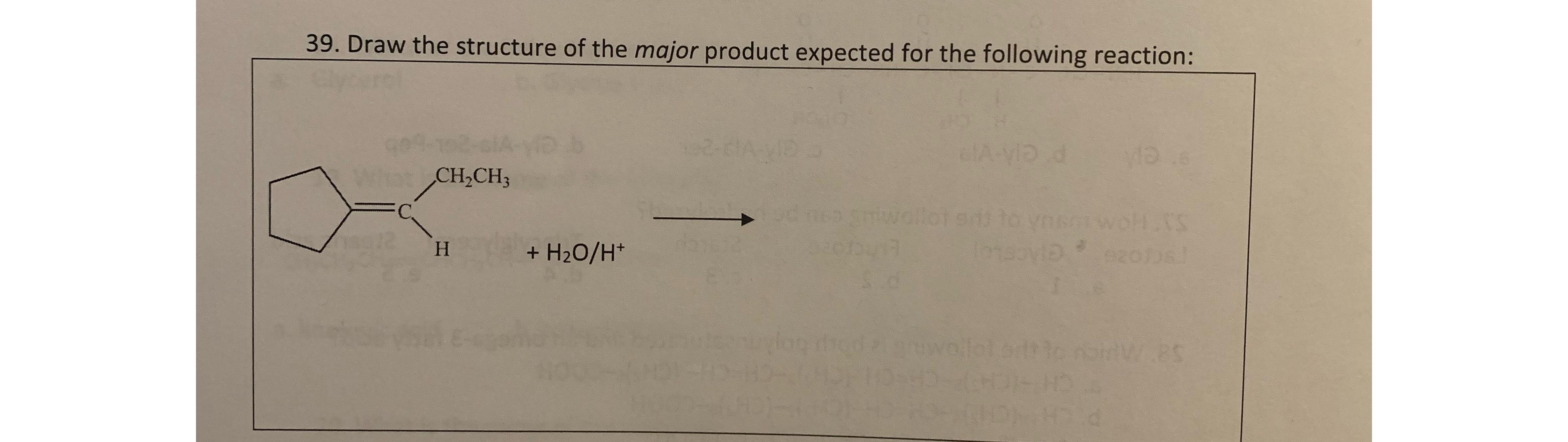 Solved Draw The Structure Of The Major Product Expected For