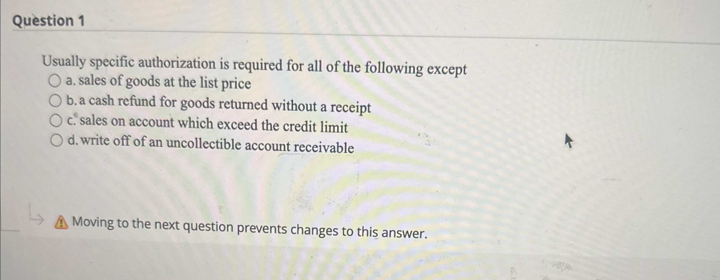 Solved Question 1Usually specific authorization is required | Chegg.com