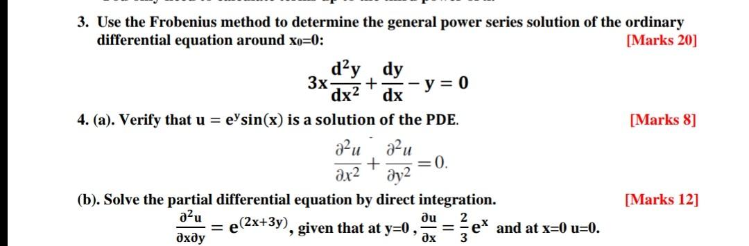 Solved 3. Use the Frobenius method to determine the general | Chegg.com