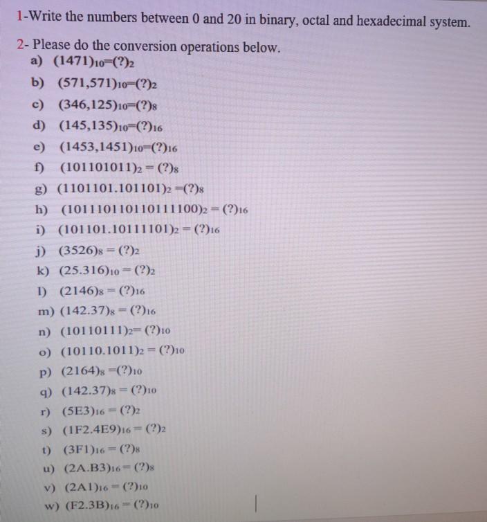 Solved 1-Write the numbers between 0 and 20 in binary, octal | Chegg.com