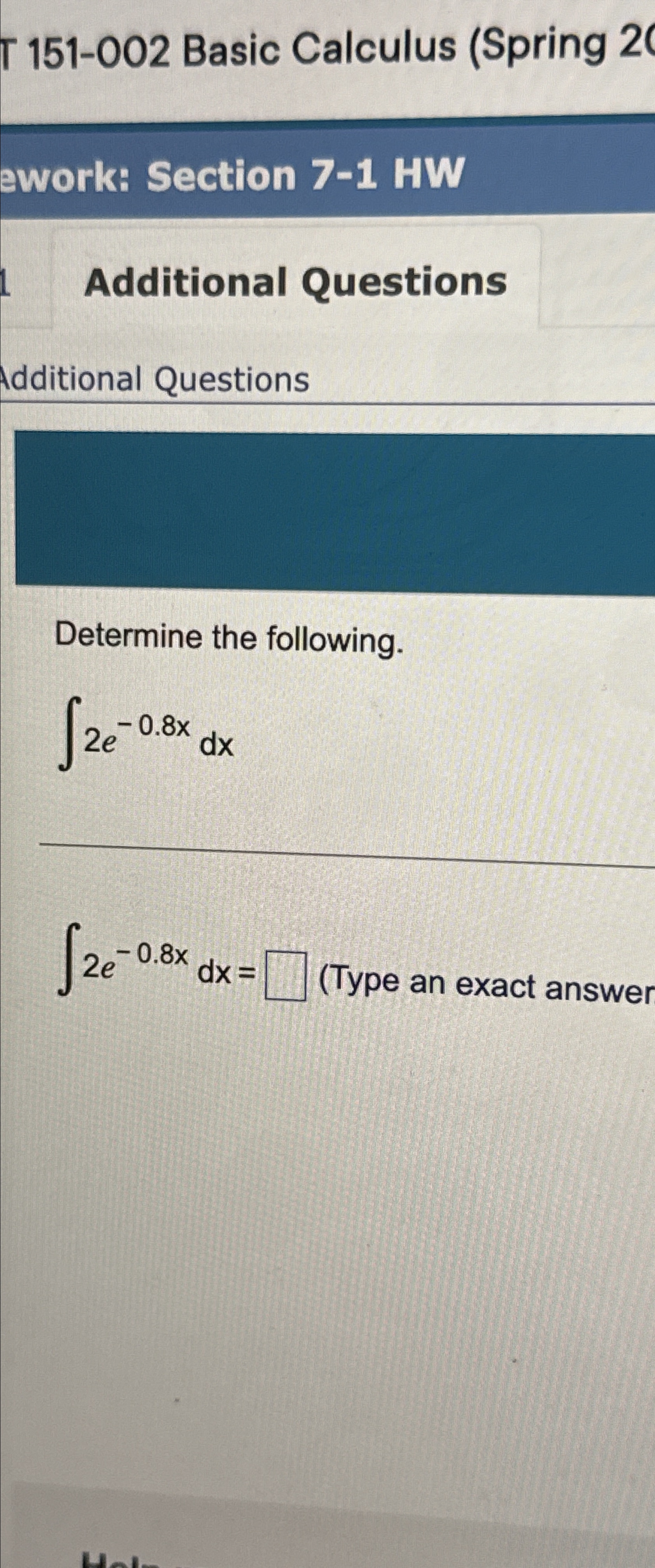 Solved 151-002 ﻿Basic Calculus (Spring 2ework: Section 7-1 | Chegg.com