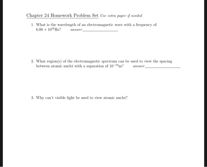 Solved Chapter 24 Homework Problem Set Use Extra Paper If Chegg