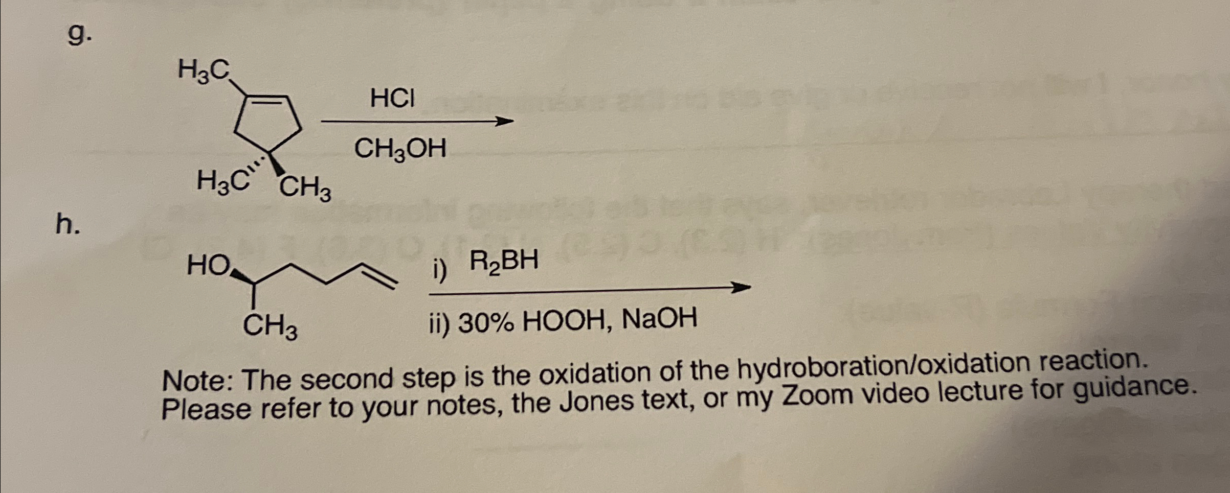 [Solved]: g. h. Note: The second step is the oxidation of th