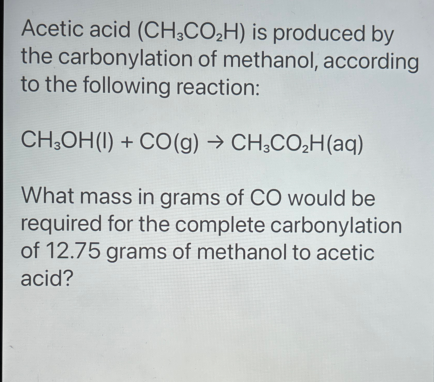 Solved Acetic acid (CH3CO2H) ﻿is produced by the | Chegg.com