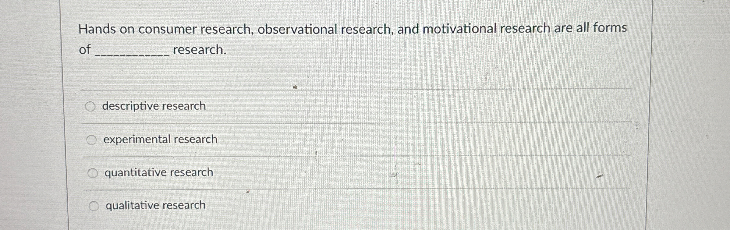 Solved Hands on consumer research, observational research, | Chegg.com