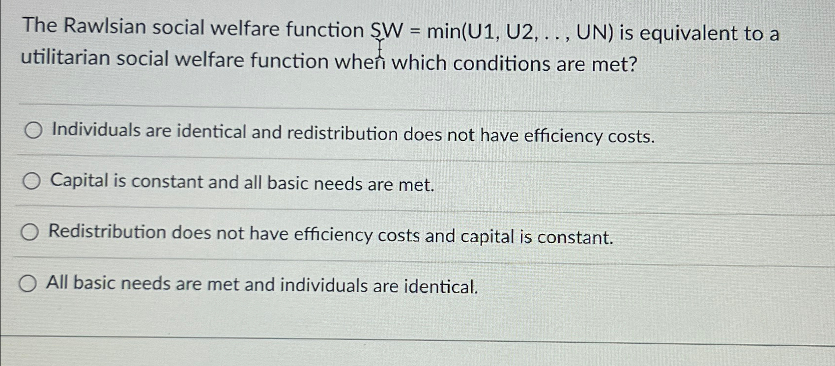 Solved The Rawlsian social welfare function | Chegg.com
