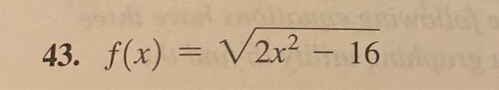 Solved 41-48. Functions with roots Determine the interval(s) | Chegg.com