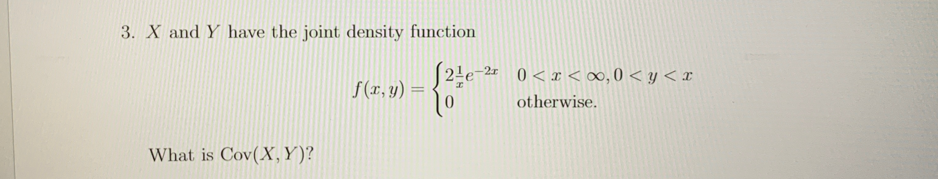 Solved x ﻿and Y ﻿have the joint density functionCov(x,Y) | Chegg.com