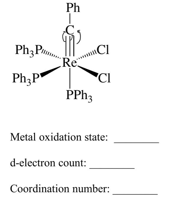 Solved Ph | Ph3P. ... u1C1 Ph3P Rei Cl PPh3 Metal oxidation | Chegg.com