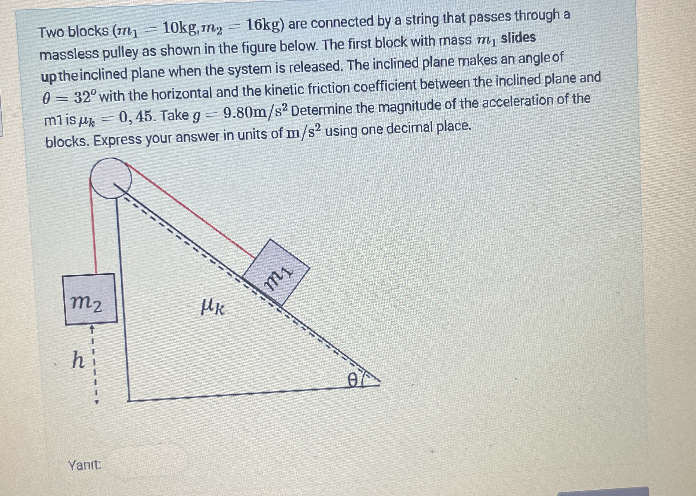 Solved by an EXPERT Two blocks ( m1=10kg,m2=16kg ) ﻿are connected by a | Chegg.com